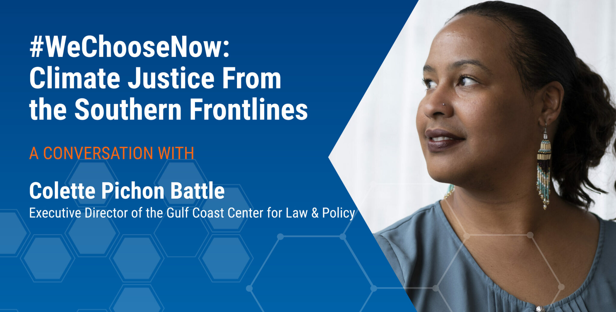 #WeChooseNow: Climate Justice From the Southern Frontlines - UCSC ...